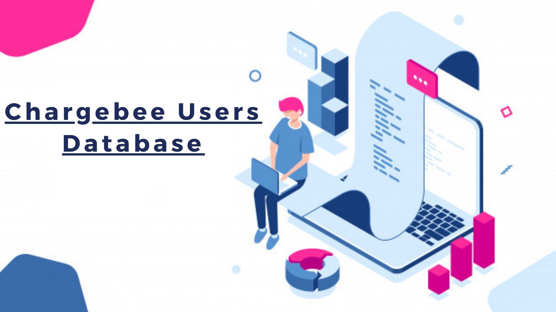 Live Chargebee Users Database - BizProspex
